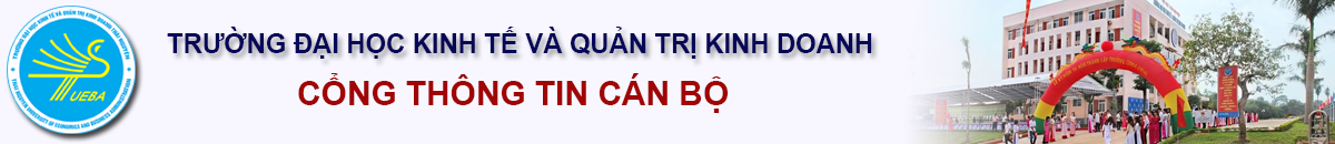 Trường ĐH Kinh tế và Quản trị Kinh Doanh - ĐH Thái Nguyên